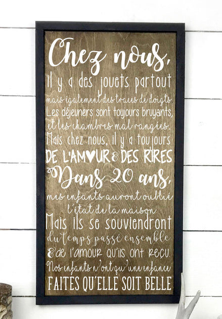 wooden sign | Chez nous...dans 20 ans | Old Shack